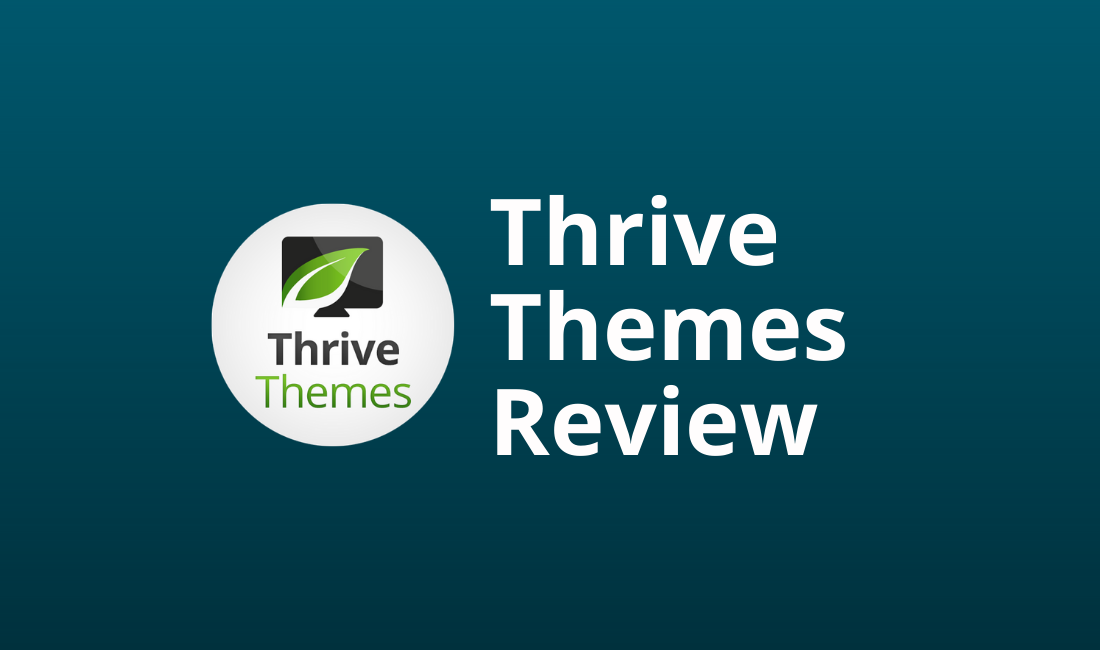 Thrive Themes Review: Lelijk Maar Converterend? [Pas Op ...
